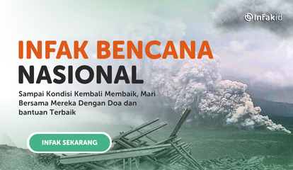 Detail Campaign INFAK BENCANA NASIONAL - Infak ID